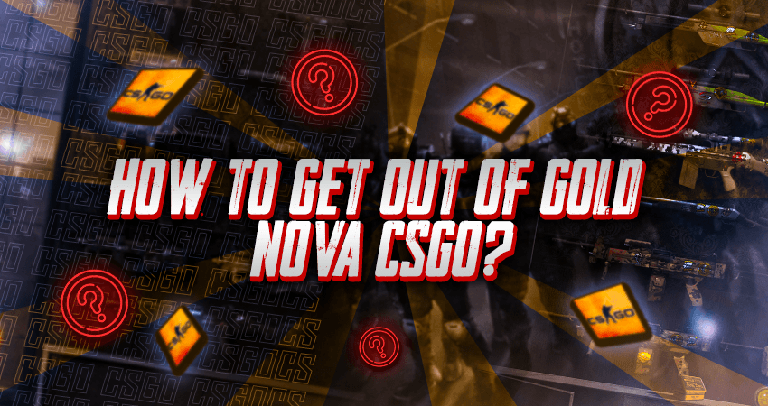 How to Get Out Of Gold Nova in CS2? - CS2 Pulse
