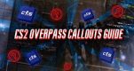 CS2 Overpass Callouts - Learn All 2025 Overpass Map Callouts