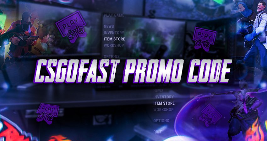CSGOFast Promotional Code - Exclusive Bonus of 2026